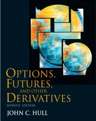 Options Futures And Other Derivatives Hull John C Free Shipping