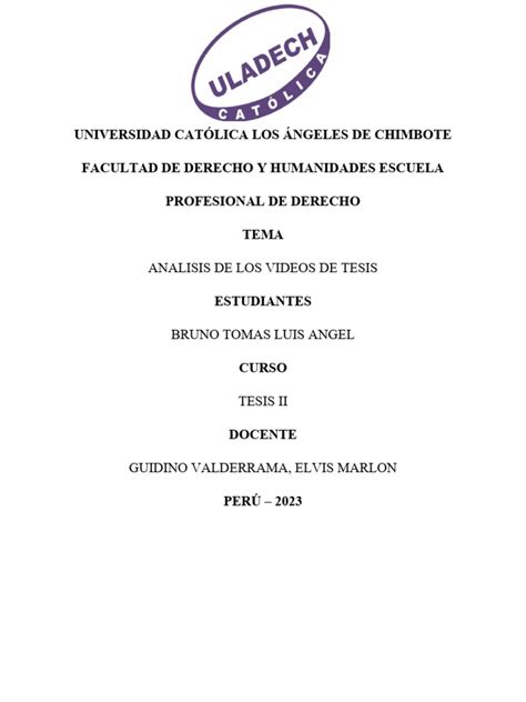 Analisis De Los Videos De Tesis 2 Docente Elvis Marlon Guidino