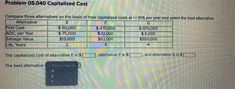 Solved Problem 05 040 Capitalized Cost Compare Three
