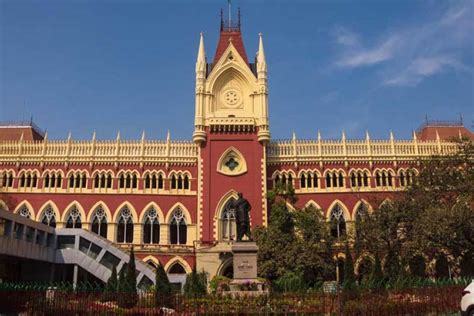 Calcutta High Court The Calcutta High Court Directed The West Bengal