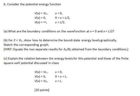 Solved 6 Consider The Potential Energy Function V X Vo Chegg