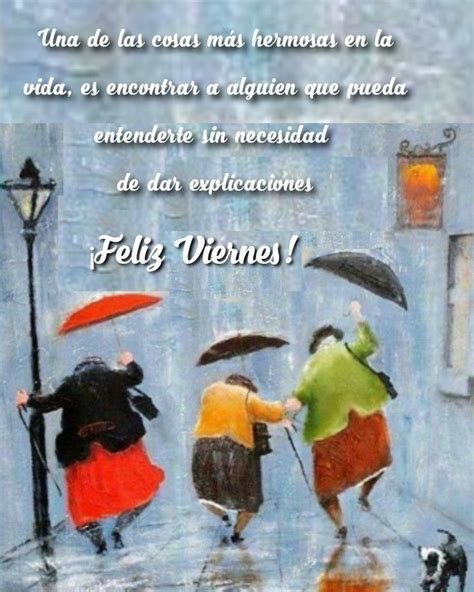 Pin De Conny Barrera En Viernes En 2024 Feliz Viernes Saludos De