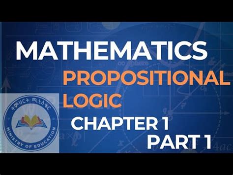 Mathematics For Freshman Chapter 1 Part 1 Propositional Logic And Set