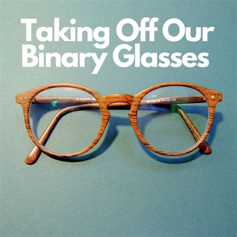 Taking Off Our Binary Glasses With Non Binary Life Coach Mattia