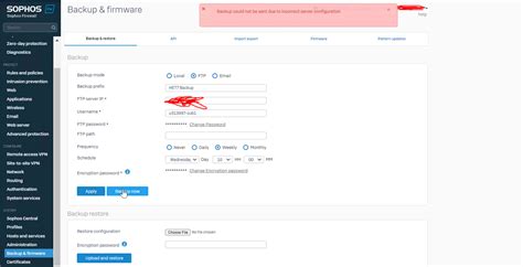 Sophos Xg Home Edition Backup Issue Through FTP And Email As Well Firmware Version Is SFVH SFOS