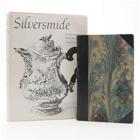 Silver Silversmide Konsthistoria Och Teknik Av Bengt Bengtsson Och