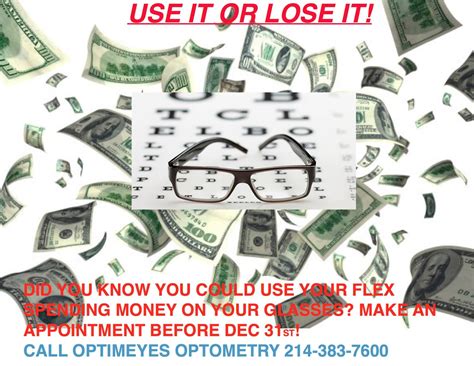 Optimeyes Optometry Dont Forget To Use Your Flex Benefits Before