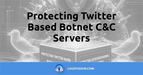 Protecting Twitter Based Botnet Candc Servers Using Neural Networks