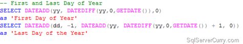 Sql Server First And Last Day Of Year Quarter Month And Week