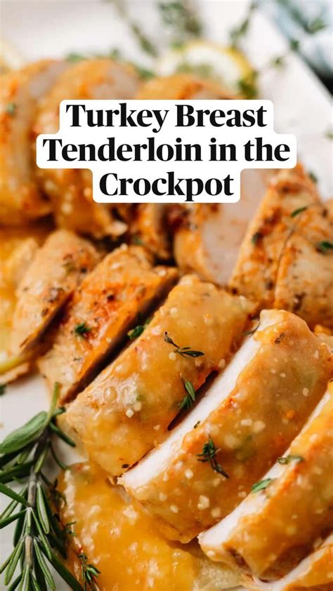 Turkey Breast Tenderloin In The Crockpot Instant Pot Recipes Healthy