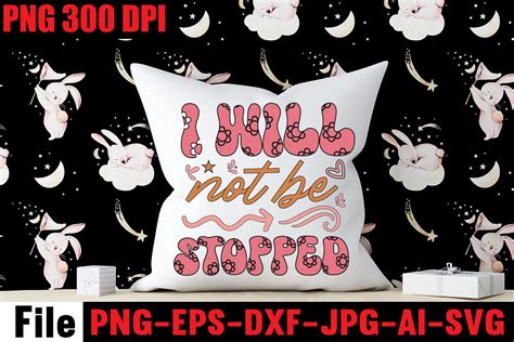 I Will Not Be Stopped Svg Cut File Motivational Quotes Bundle Svg Ins