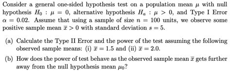 Consider A General One Sided Hypothesis Test On A