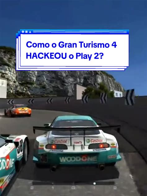 Como Gran Turismo 4 Hackeou O Ps2 Para Jogar Tiktok