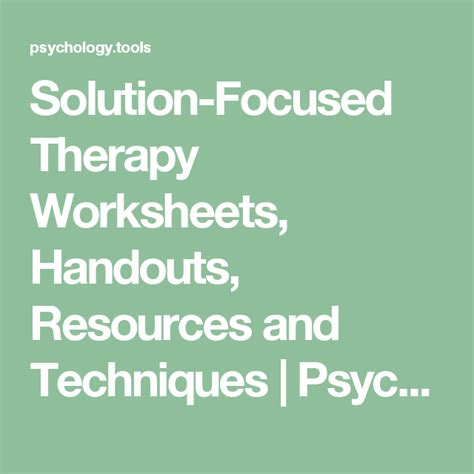 Solution Focused Therapy Worksheets And Techniques