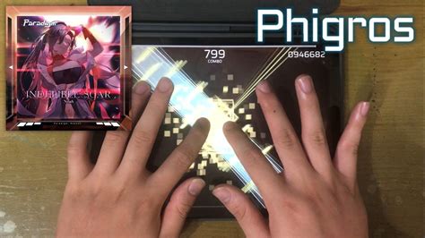 Phigros X ParadigmPhigrosIndelible Scar IN Lv 15 All Perfect