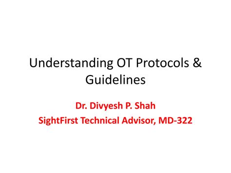 Understanding Ot Protocols Devyesh Shah Pptx