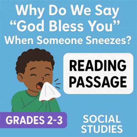 Why Do We Say “god Bless You” A Brief History Of Sneezing For Grades 1 3