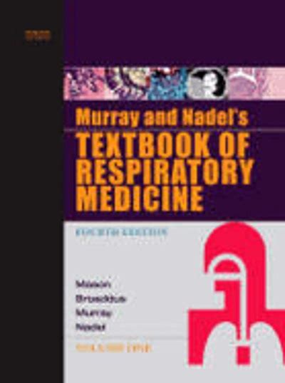 Murray And Nadels Textbook Of Respiratory Medicine