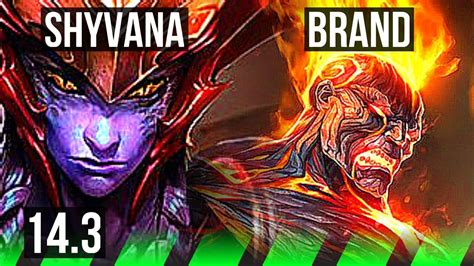 Shyvana Vs Brand Jng Rank 5 Shyvana 304 Euw Challenger 143