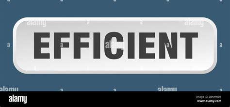 Efficient Button Efficient Square 3d Push Button Stock Vector Image