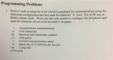 Solved Programming Problems 1 Write C Code To Setup The AVR Chegg