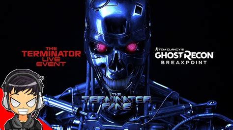 Ghost Recon Breakpoint Terminator Live Event Youtube