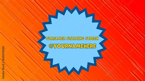 Fun Streamer Start Screen Stock Template Adobe Stock