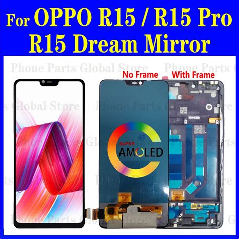 R15 Lcd For Oppo R15 Pro Lcd With Frame Cph1831 Display R15 Dream