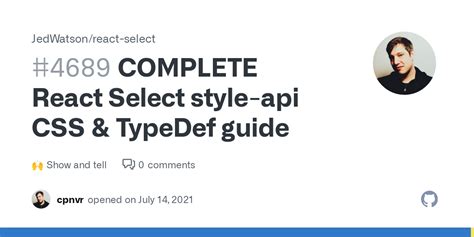 Complete React Select Style Api Css And Typedef Guide · Jedwatson React Select · Discussion 4689