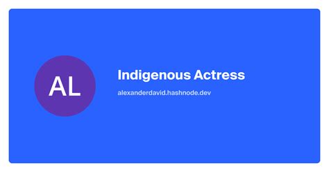 Indigenous Actress