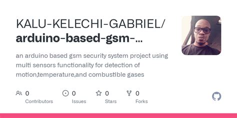 Github Kalu Kelechi Gabrielarduino Based Gsm Security System Project