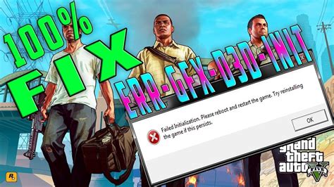 Gta V Errgfxd3dinit Error Fix Working 100 2021 Youtube