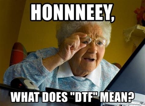 What Does DTF Mean Acronyms By Dictionary