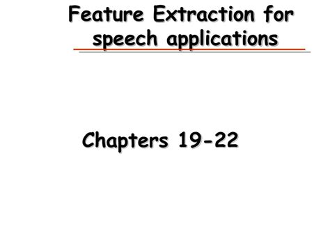 PPT Feature Extraction For Speech Applications PowerPoint Presentation ID