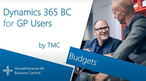 Budgets Dynamics 365 Business Central Vs Dynamics Gp