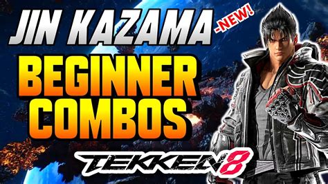 Tekken 8 Jin Beginner Combo Guide Youtube