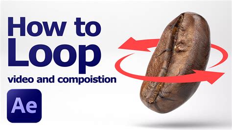 after effects how to loop a video and a composition