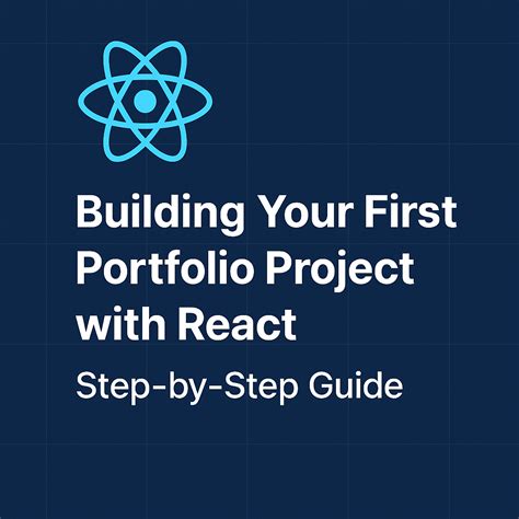 Building Your First Portfolio Project With React Step By Step Guide