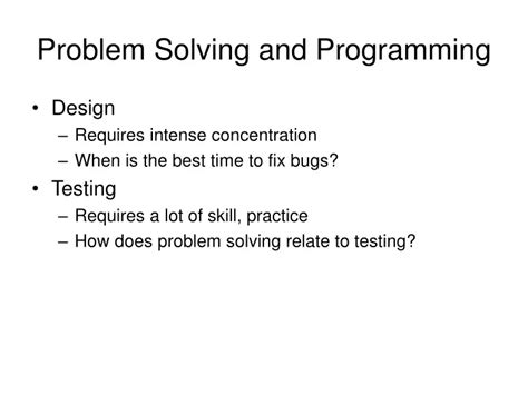 Ppt Strategies For Effective Programming And Bug Fixing Insights From Real Life Examples And