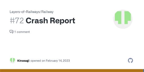Crash Report · Issue 72 · Layers Of Railwaysrailway · Github