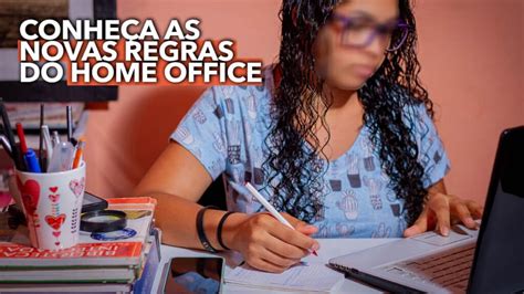 Conheça as NOVAS regras do HOME OFFICE aprovadas pelo Congresso