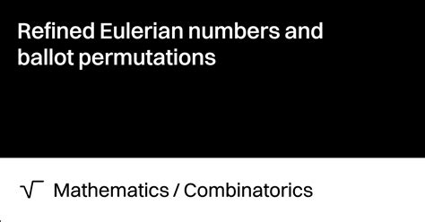Refined Eulerian Numbers And Ballot Permutations