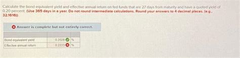 Solved Calculate The Bond Equivalent Yield And Effective Chegg Com