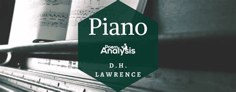 Piano By D H Lawrence Poem Analysis