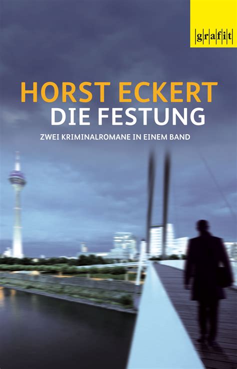 Buchrezension Die Festung Von Horst Eckert