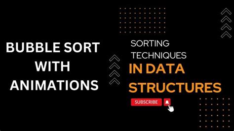 Sneha Gupta On Linkedin Bubble Sort With Animations Sorting Techniques In Data Structures