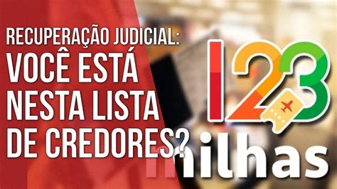 VOCÊ ESTÁ NESSA LISTA DE CREDORES DA 123 MILHAS OU HOTMILHAS RECUP