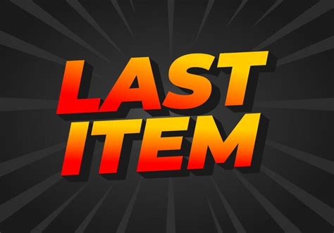 Premium Vector Last Item Text Effect For Ad Promotion With D Style