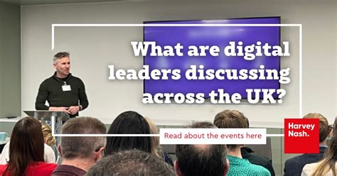 Sam Cowan On Linkedin What Are Digital Leaders Discussing Across The Uk