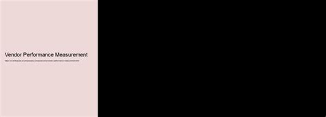 Vendor Performance Measurement